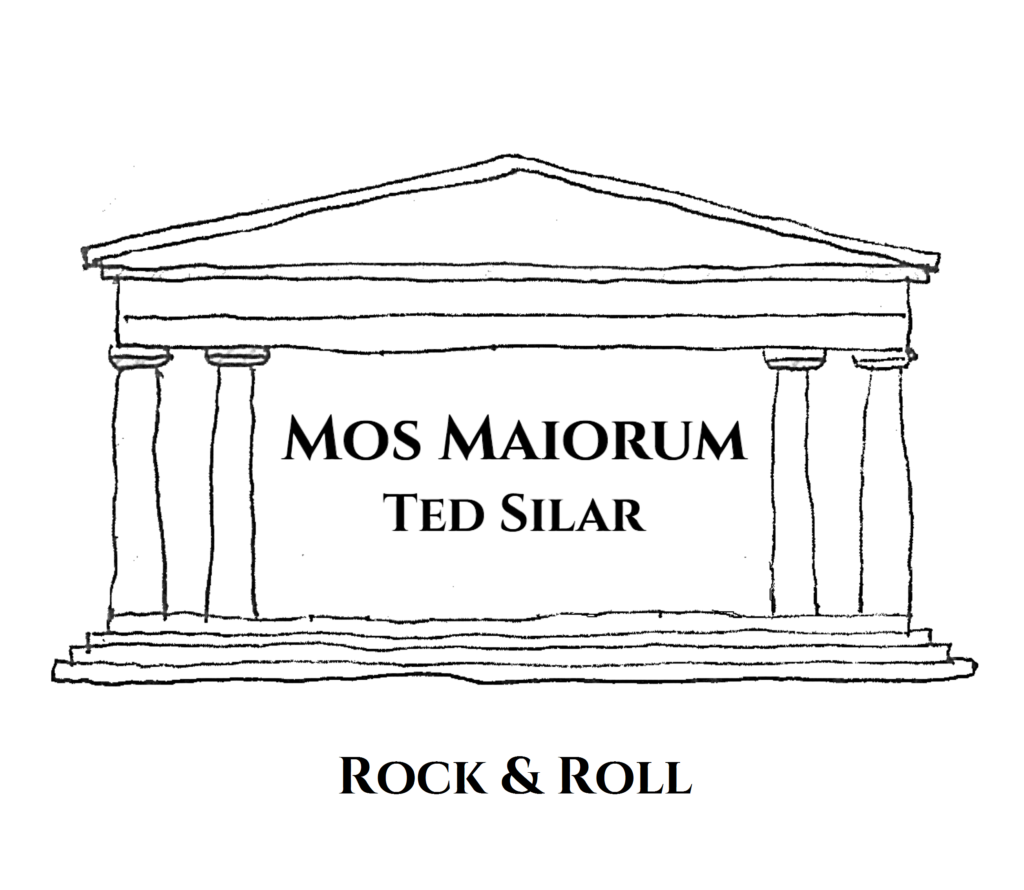 Mos Maiorum Rock N Roll Ted Silar